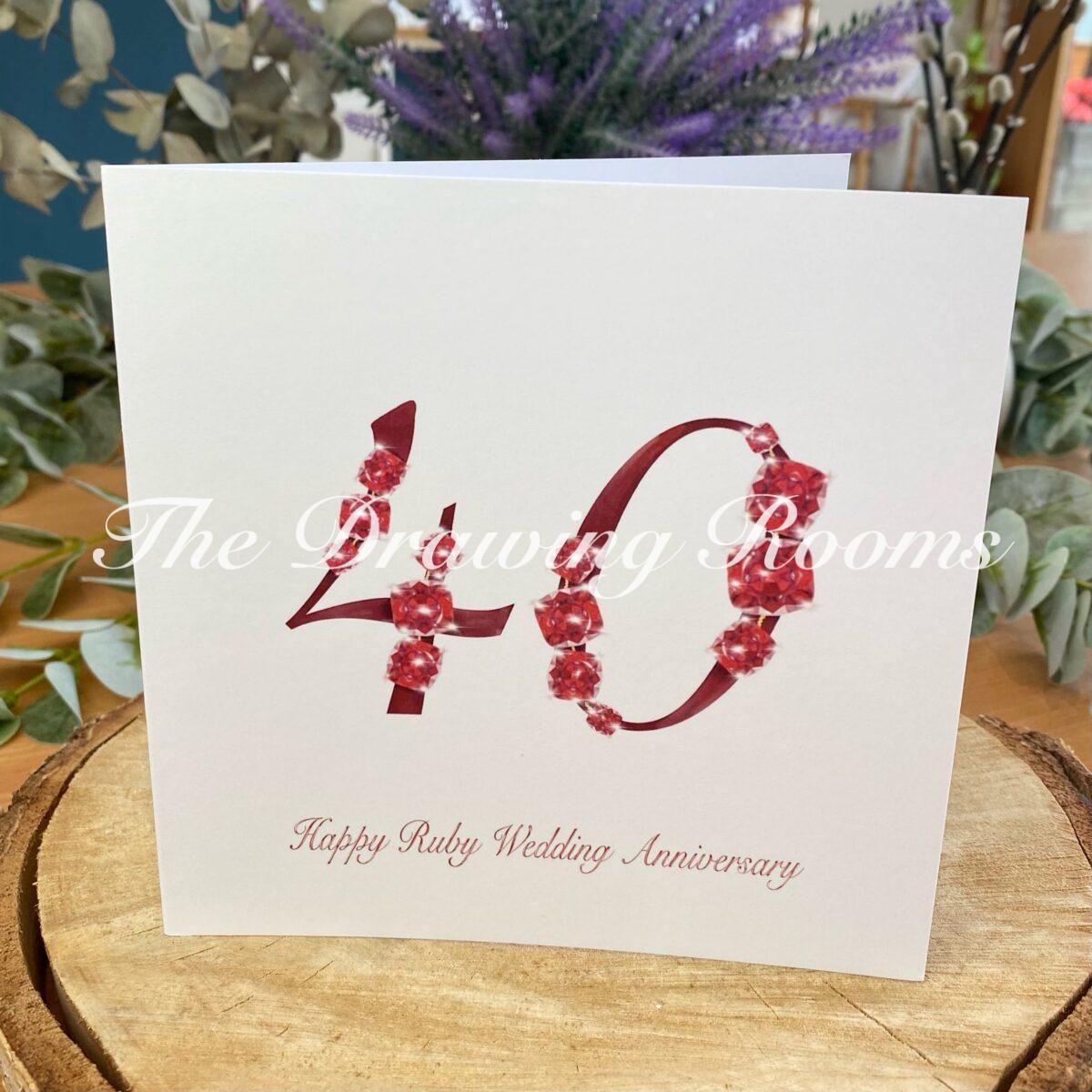 Happy 40th Ruby Wedding Anniversary Card - The Drawing Rooms